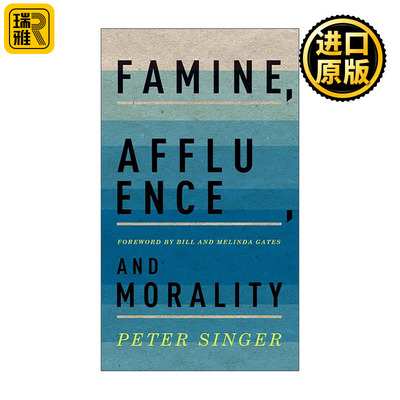 英文原版 Famine Affluence and Morality 饥饿 富裕与道德 彼得·辛格 精装 英文版 进口英语原版书籍