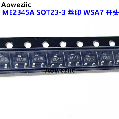 10个 ME2345A SOT23-3 丝印 WSA7 开头 P沟道 30V 3.6A 场效应管