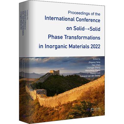 Proceedings of the international conference on soild→solid phase transformati 清华大学出版社9787302608660 自然科学书籍