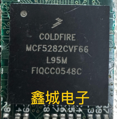 MCF5282CVM66 MCF5282CVF66拆机带板 现货库存