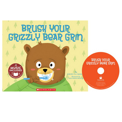 英文原版 Brush Your Grizzly Bear Grin 培养刷牙的习惯 Cantata Learning系列 儿童生活习惯培养 书+CD 歌谣学英文 STEM教育绘本
