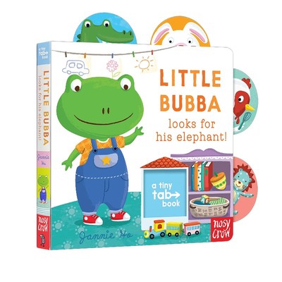 英文原版 Tiny Tabs: Little Bubba Looks for His Elephant Board Book 小布巴找他的大象 小标签 纸板书操作书 大嘴鸟 Nosy Corw
