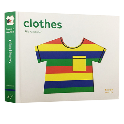 英文原版绘本 TouchWords: Clothes 小手摸摸全知道 纸板触摸书 Twirl法国艺术品牌 艺术大师Xavier Deneux 儿童趣味认知 0-3岁