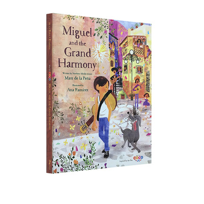 英文原版 Miguel and the Grand Harmony Coco 寻梦环游记：米格与大合唱 精装签名版 迪士尼电影原著绘本 市场街一站同作者