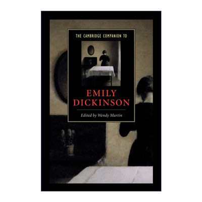 The Cambridge Companion to Emily Dickinson 剑桥文学指南 艾米莉·狄金森