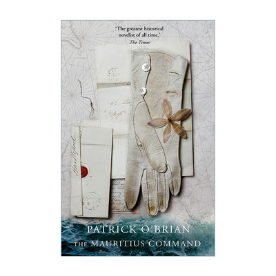 英文原版 Aubrey-Maturin 4 — The Mauritius Command 怒海争锋4 毛里求斯命令 帕特里克·奥布莱恩 英文版 进口英语原版书籍