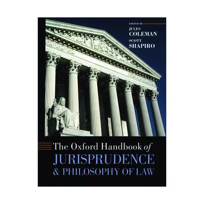 英文原版 The Oxford Handbook of Jurisprudence and Philosophy of Law 牛津法理学与法律哲学手册 精装 英文版进口英语原版书籍