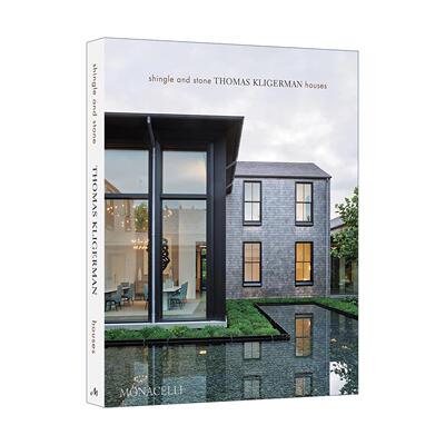 英文原版 Shingle and Stone 木石之屋 建筑设计师Thomas Kligerman作品集 精装 英文版 进口英语原版书籍