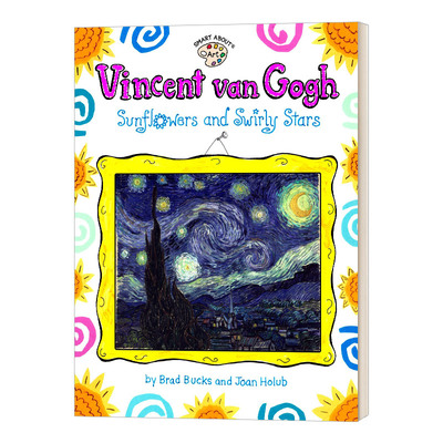 Vincent Van Gogh Sunflowers and Swirly Stars 文森特 梵高 向日葵与漩涡之星 英文原版儿童读物 进口英语书籍