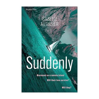 英文原版 Suddenly 刹那间 伊莎贝尔·奥蒂西耶生存冒险小说 同名电影原著 英文版 进口英语原版书籍