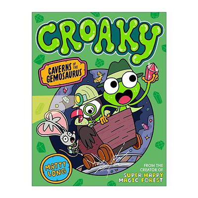 英文原版 Croaky Caverns Of The Gemosaurus 青蛙呱呱 宝石龙的洞穴 牛津全彩插图幽默搞笑章节桥梁书 英文版 进口英语原版书籍