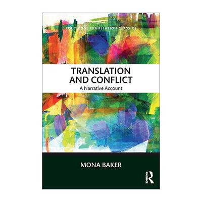 英文原版 Translation and Conflict 翻译与冲突 叙事性阐释 第2版 英文版 进口英语原版书籍