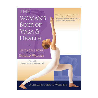 英文原版 The Woman's Book of Yoga and Health 女性瑜伽与健康之书 终身健康指南 身心疗愈 Linda Sparrowe 英文版进口英语书籍