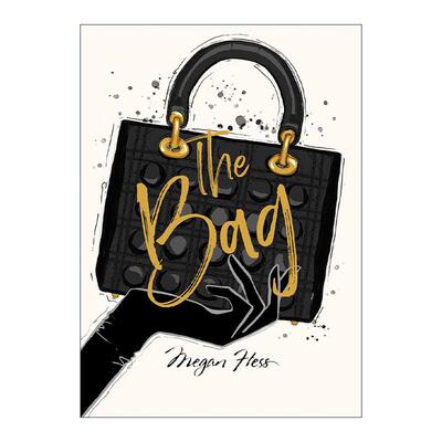 英文原版 Megan Hess The Bag 包包 时尚时装鞋包配饰设计 插画家梅根·赫斯 精装 英文版 进口英语原版书籍