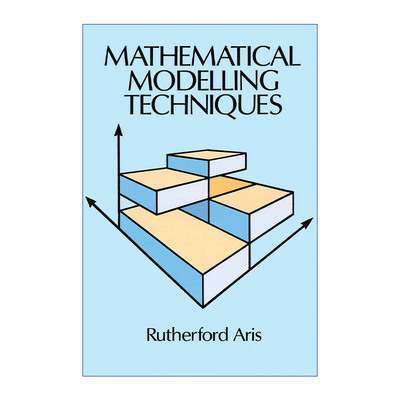 英文原版 Mathematical Modelling Techniques 数学建模技术 应用数学 Rutherford Aris 英文版 进口英语原版书籍