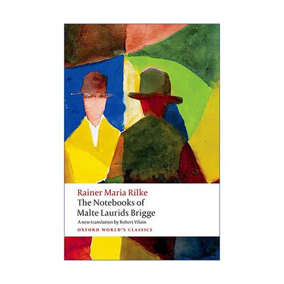 英文原版 The Notebooks of Malte Laurids Brigge 马尔特手记 里尔克 存在主义文学先驱 牛津世界经典 英文版 进口英语原版书籍