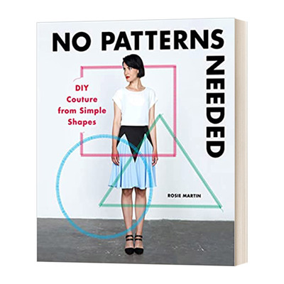 No Patterns Needed  无需打版：通过简单的形状DIY时装