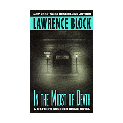 英文原版 In the Midst of Death 在死亡之中 私家侦探马修系列 劳伦斯布洛克 英文版 进口英语原版书籍