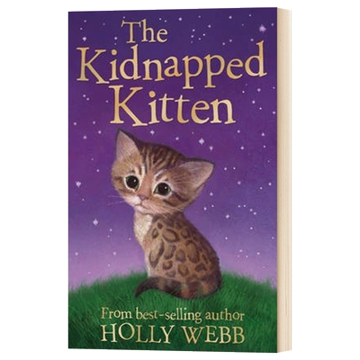 霍莉韦伯 我的宠物宝贝系列 The Kidnapped Kitten Holly Webb Animal Stories 英文原版儿童读物 进口课外英语阅读书籍