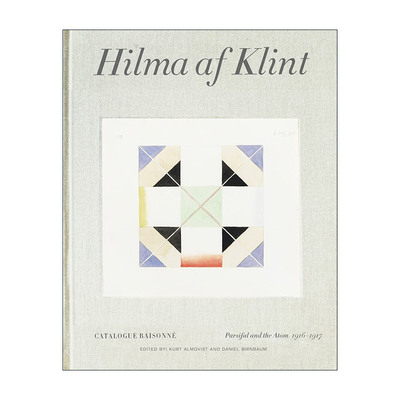 英文原版 Hilma af Klint Catalogue Raisonne 4 希尔玛·艾夫·克林特 作品全集4 帕西法尔和原子能 精装英文版进口英语原版书籍