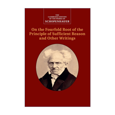 英文原版 Schopenhauer 剑桥叔本华著作系列 充足理由律的四重根 英文版 进口书籍