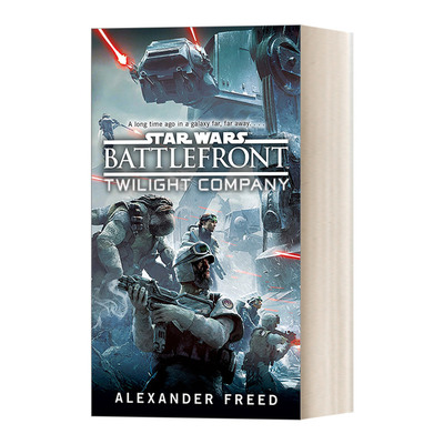 英文原版Battlefront Twilight Company Star Wars 星球大战 前线系列1 暮光陪伴 科幻动作冒险小说 Christie Golden 英文版进口书