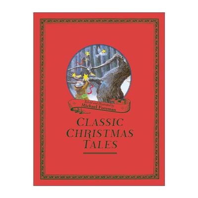 英文原版 Michael Foreman's Classic Christmas Tales 经典圣诞故事集 英国童书大师迈克尔·福尔曼绘本 精装 进口英语原版书籍