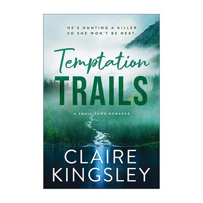 英文原版 Temptation Trails The Haven Brothers 3 诱惑之路 小镇罗曼史 哈文兄弟系列3 浪漫悬疑小说 Claire Kingsley 英文版