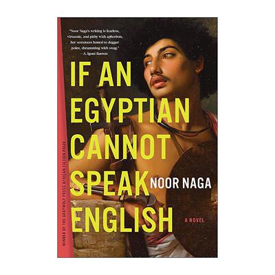 英文原版 If an Egyptian Cannot Speak English 如果埃及人不会说英语 2023年阿拉伯美国图书奖 英文版 进口英语原版书籍