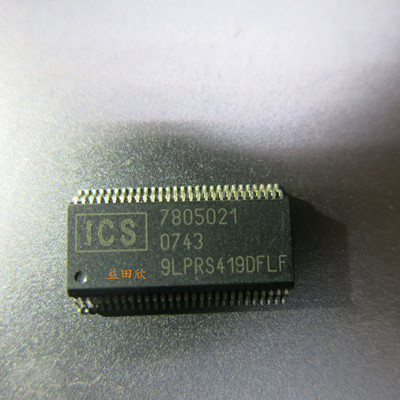 正品 9LPRS419DFLF  ICS9LPRS419DFLF SSOP封装 现货直拍
