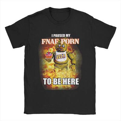 I paused my fnaf porn to be here T-Shirt 欧美创意短袖T恤男