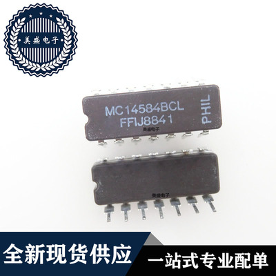 IC 芯片 MC14584BCL CDIP14 集成电路 现货供应