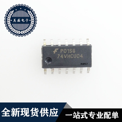 IC芯片   74VHCU04   SOP14  集成电路 全新现货供应