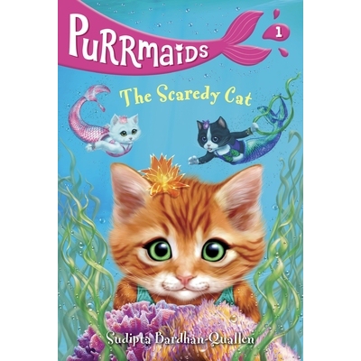 预订 猫咪美人鱼 Purrmaids #1：害怕的猫 奇幻故事 英文 Purrmaids #1: The Scaredy Cat