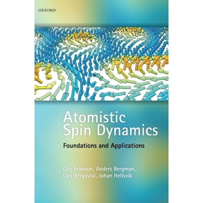 Atomistic Spin Dynamics Foundations and Applications 原子论自旋动力学：基础与应用 9780198788669
