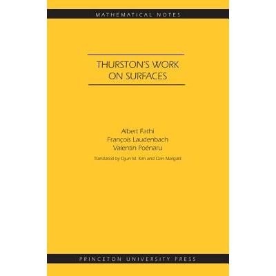 Thurston’s Work on Surfaces 瑟斯顿论表面著作 9780691147352