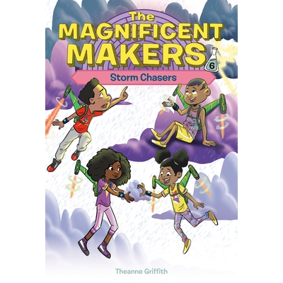 预订 神奇发明家 伟大的创造者#6：风暴追逐者 科技主题 英文 The Magnificent Makers #6: Storm Chasers