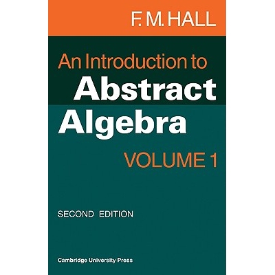 An Introduction to Abstract Algebra 抽象代数导论 9780521298612