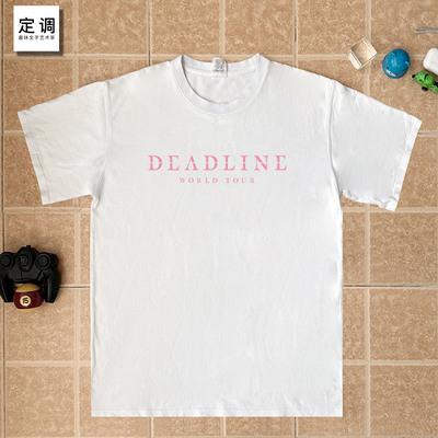 DEADLINE演唱会周边t恤夏black pink金智秀粉丝自印同款短袖衣服