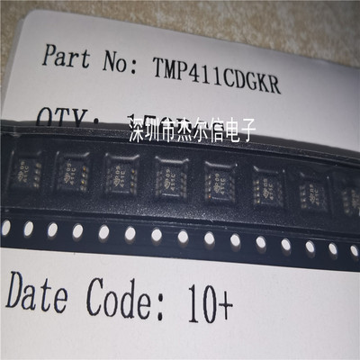 TMP411CDGKR 丝印411C TI MSOP-8 全新进口原装 可直拍 出样