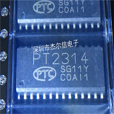 PT2314 PT2314L PT2314E PTC SOP-28 全新进口原装 可直拍 出样