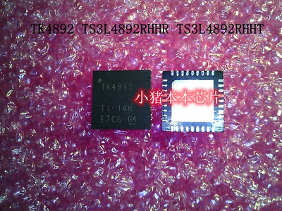 TK4892 TS3L4892RHHR TS3L4892RHHT QFN  IC 新的