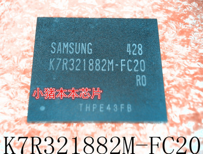 K7R321882M-FC20      BGA封装      新的