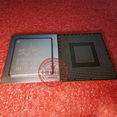 BCM53344A0KFSBG BCM53343A0KFSBG BCM53346A0KFSBG 全新直拍