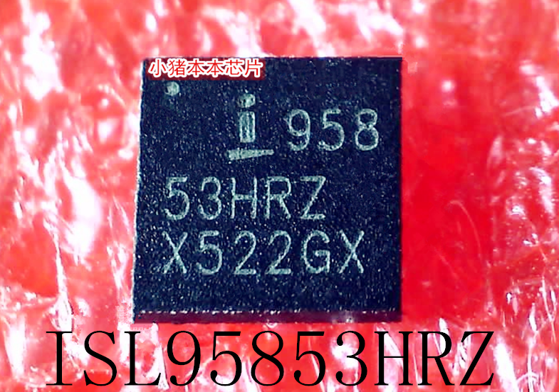 ISL95853HRZ 95853HRZ 958 53HRZ QFN32新的一个起售可直拍_虎窝淘