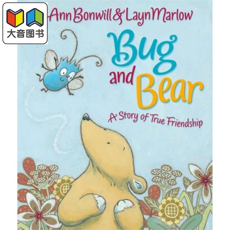Ann Bonwill小虫嗡嗡和小熊比尔 Bug And Bear英文原版进口图书儿童绘本故事图画书英国牛津大学出版社读物_虎窝淘