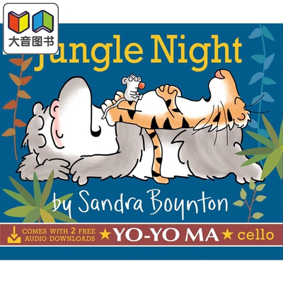 Sandra Boynton Jungle Night Yo-Yo Ma 丛林之夜 纸板书 马友友大提琴演绎 儿童绘本 故事图画书 英文原版进口