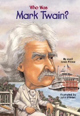 英文原版 Who Was Mark Twain? 谁是马克·吐温？