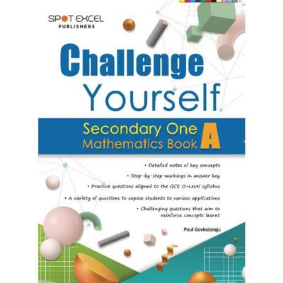 新加坡教辅 Challenging Yourself Maths Secondary 1A 新加坡剑桥O水准考试GCE O-Level 挑战自我数学中学1A