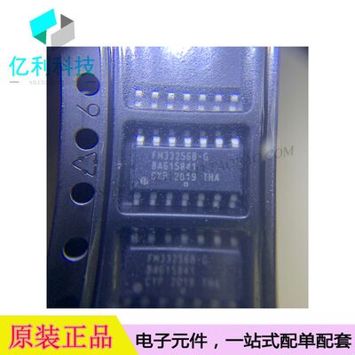 FM33256B-GTR SOP14集成IC芯片FM33256B